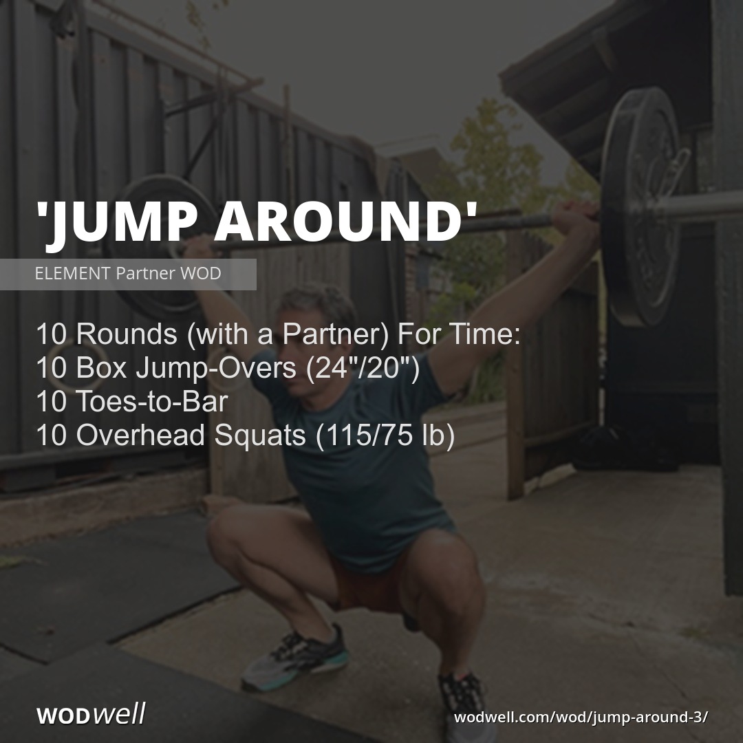 "Jump Around" Workout, ELEMENT Partner WOD | WODwell