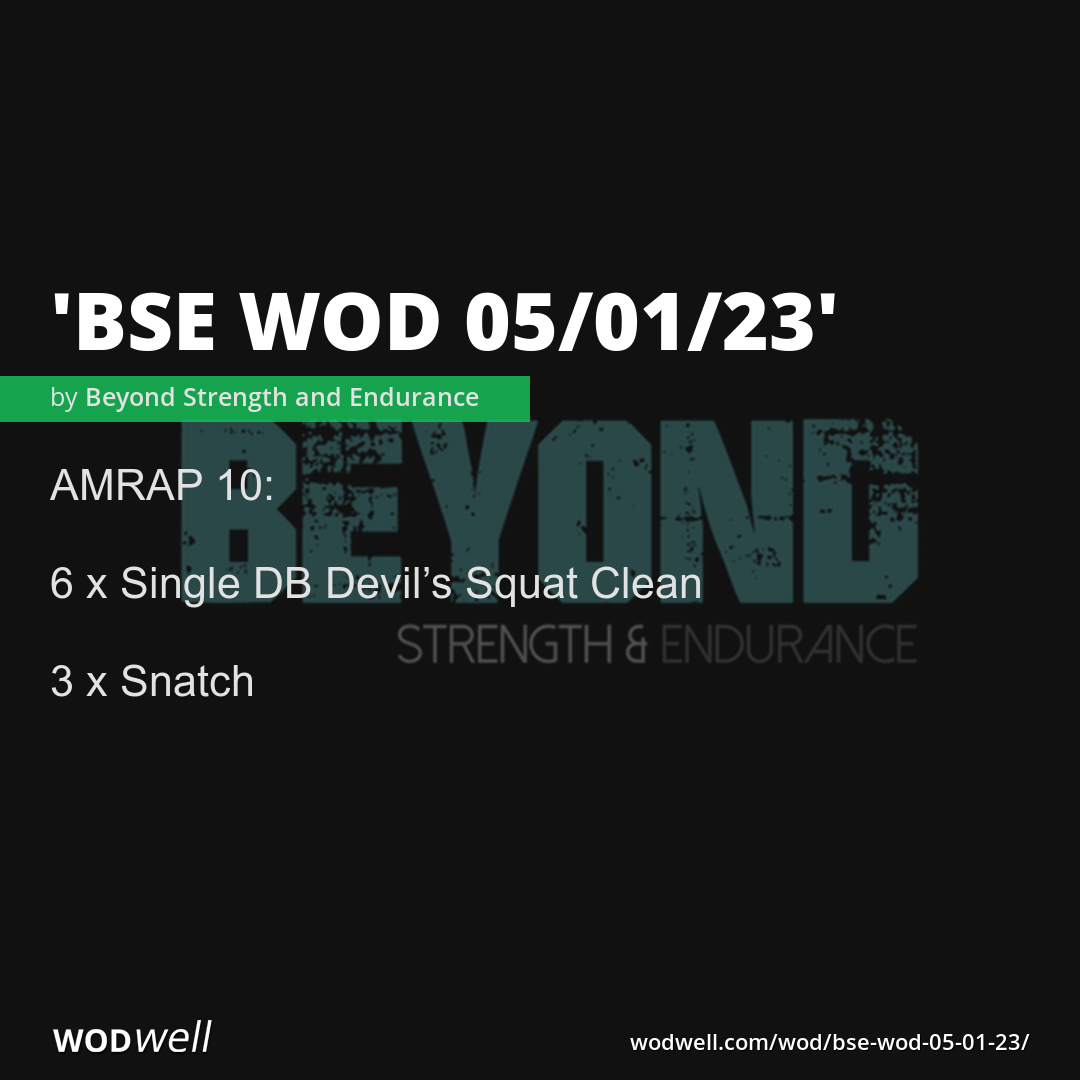 "BSE WOD 05/01/23" Workout, Coach Creation WOD | WODwell