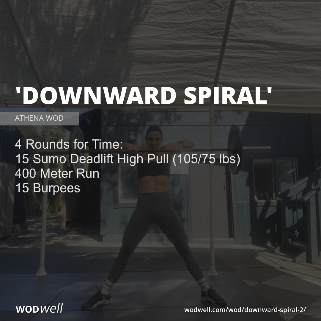 "Downward Spiral" Workout, ATHENA WOD | WODwell