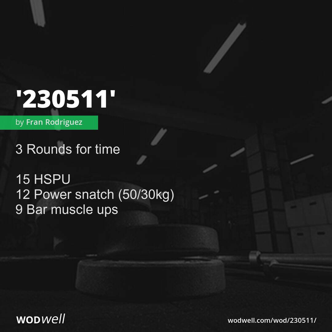 "230511" Workout, Coach Creation WOD | WODwell