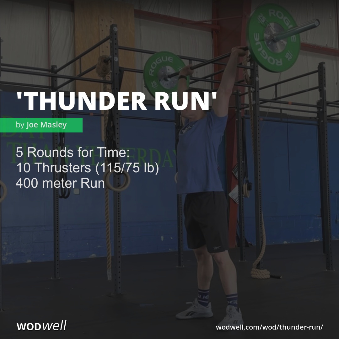 "Thunder Run" Workout, ELEMENT WOD | WODwell