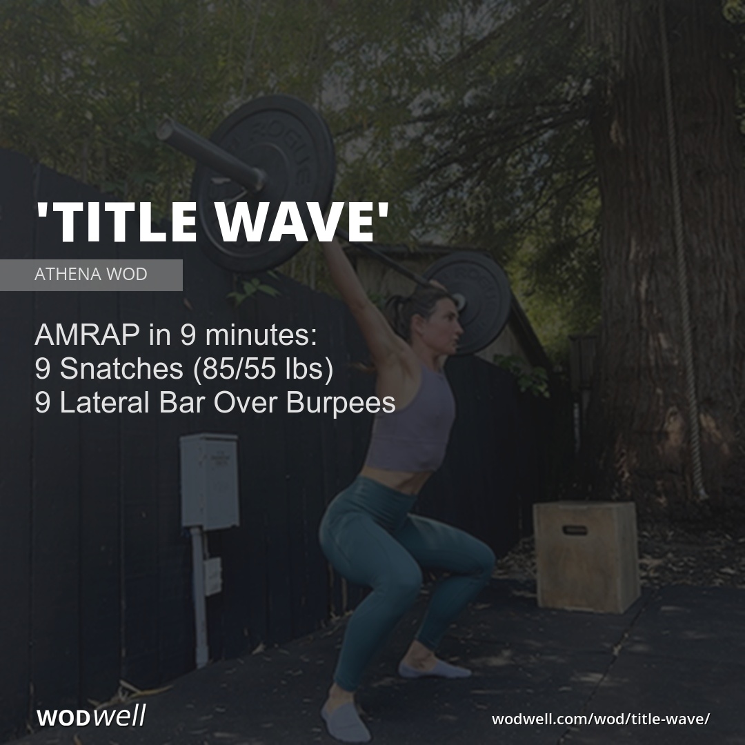 "Title Wave" Workout, ATHENA WOD | WODwell