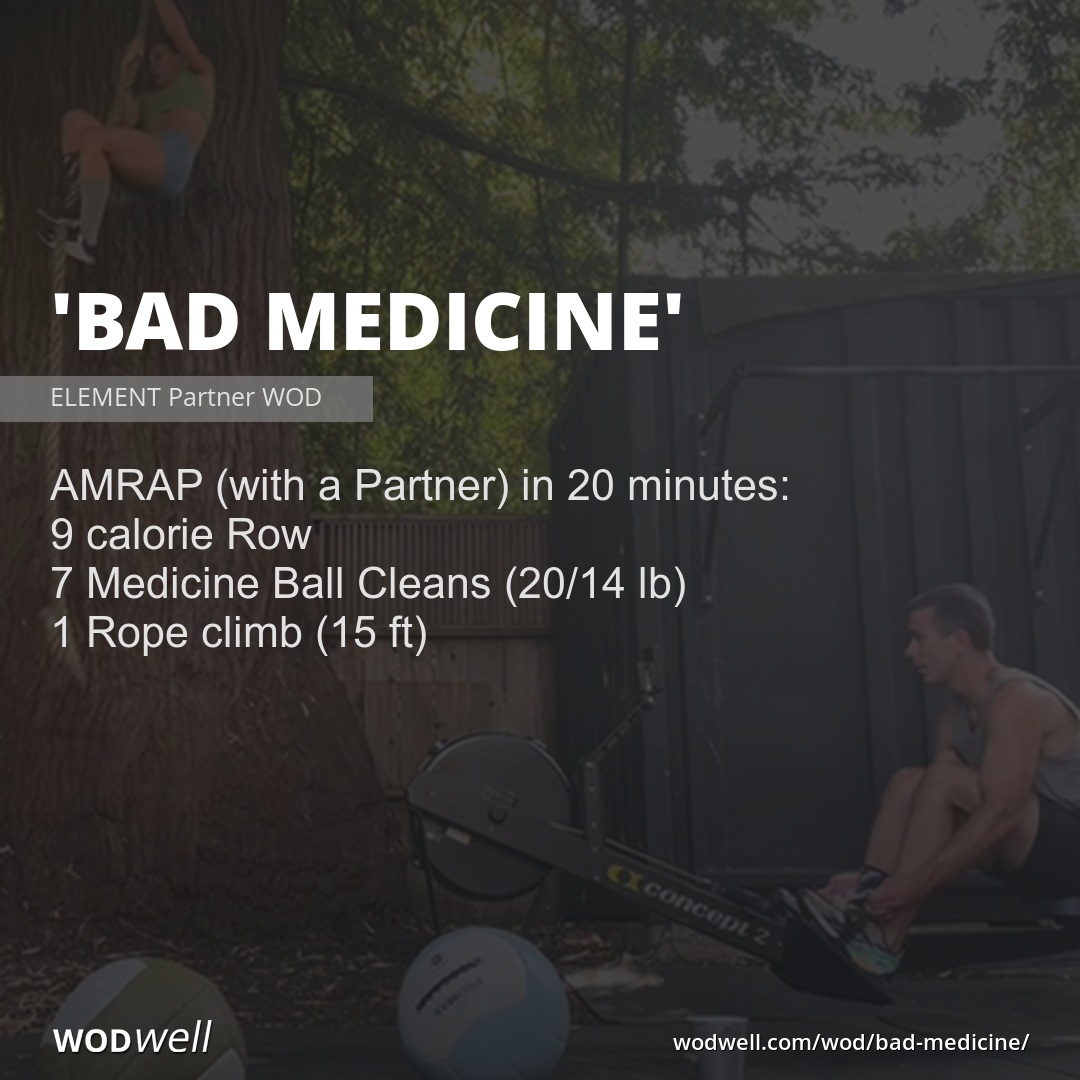 "Bad Medicine" Workout, ELEMENT WOD | WODwell