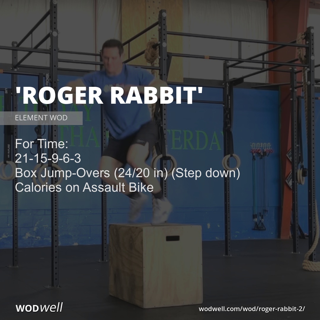 "Roger Rabbit" Workout, ELEMENT WOD | WODwell