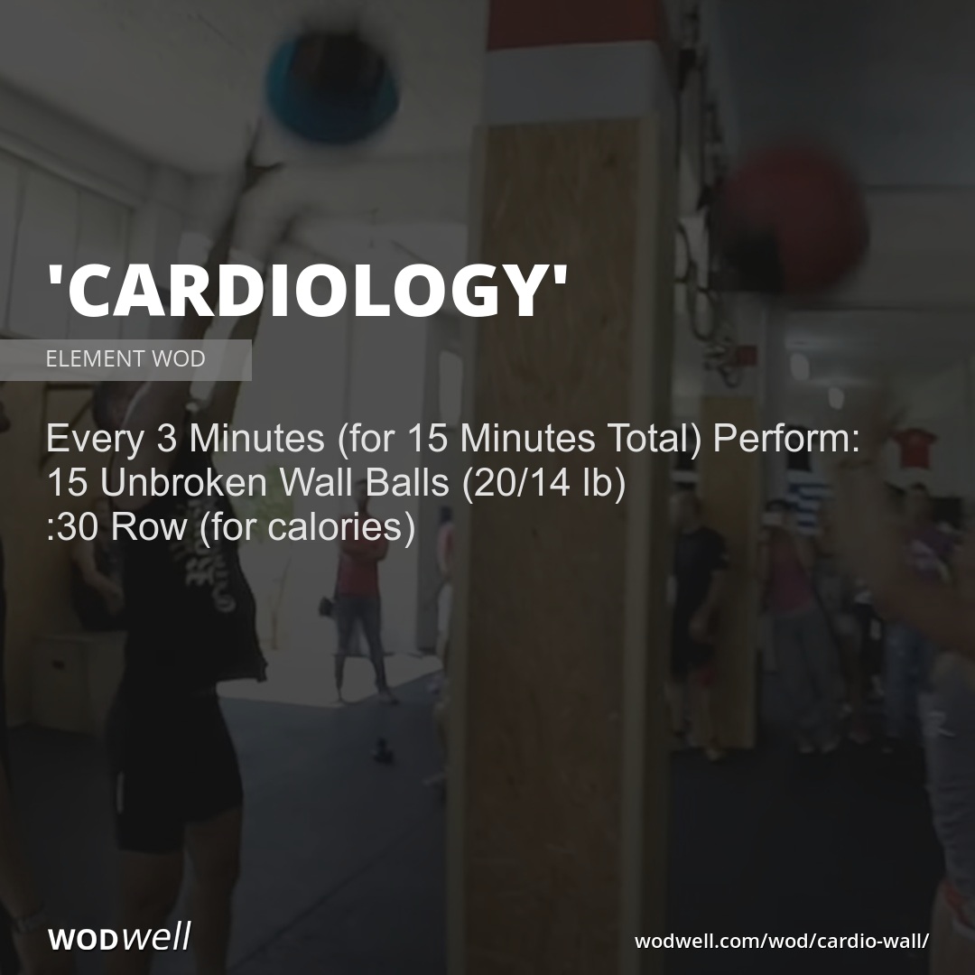 "Cardiology" Workout, ELEMENT WOD | WODwell
