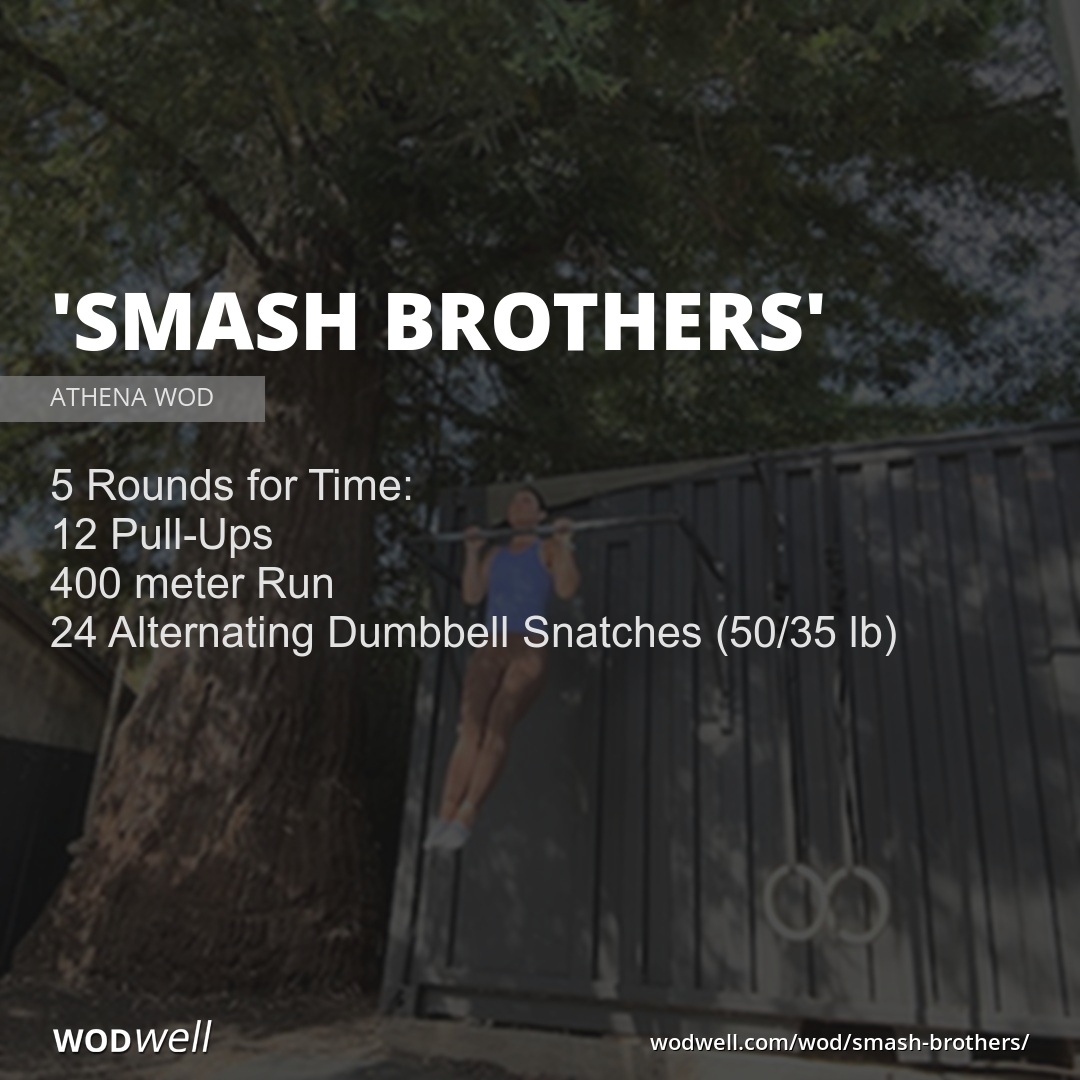 "Smash Brothers" Workout, ATHENA WOD | WODwell
