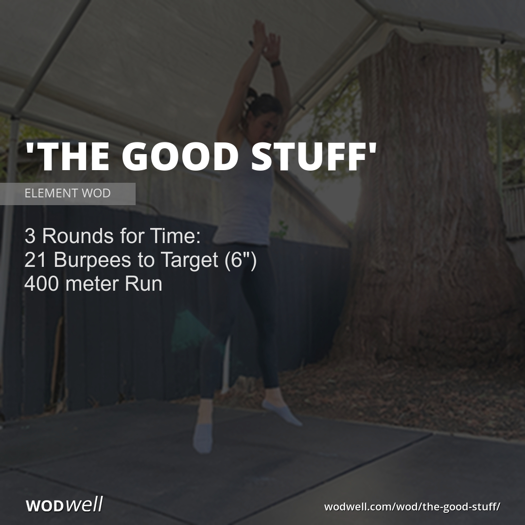 "The Good Stuff" Workout, ELEMENT WOD | WODwell