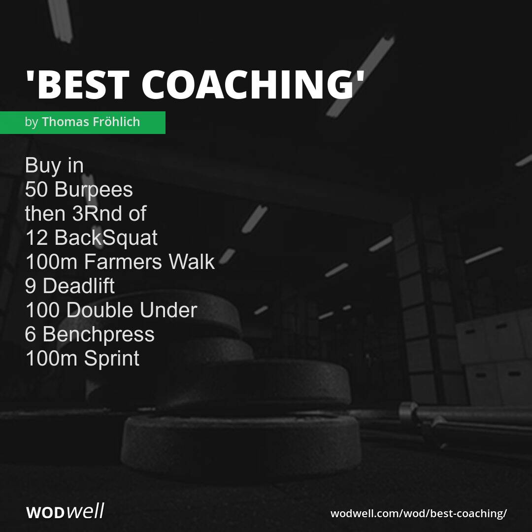 "Best Coaching" Workout, Coach Creation WOD | WODwell