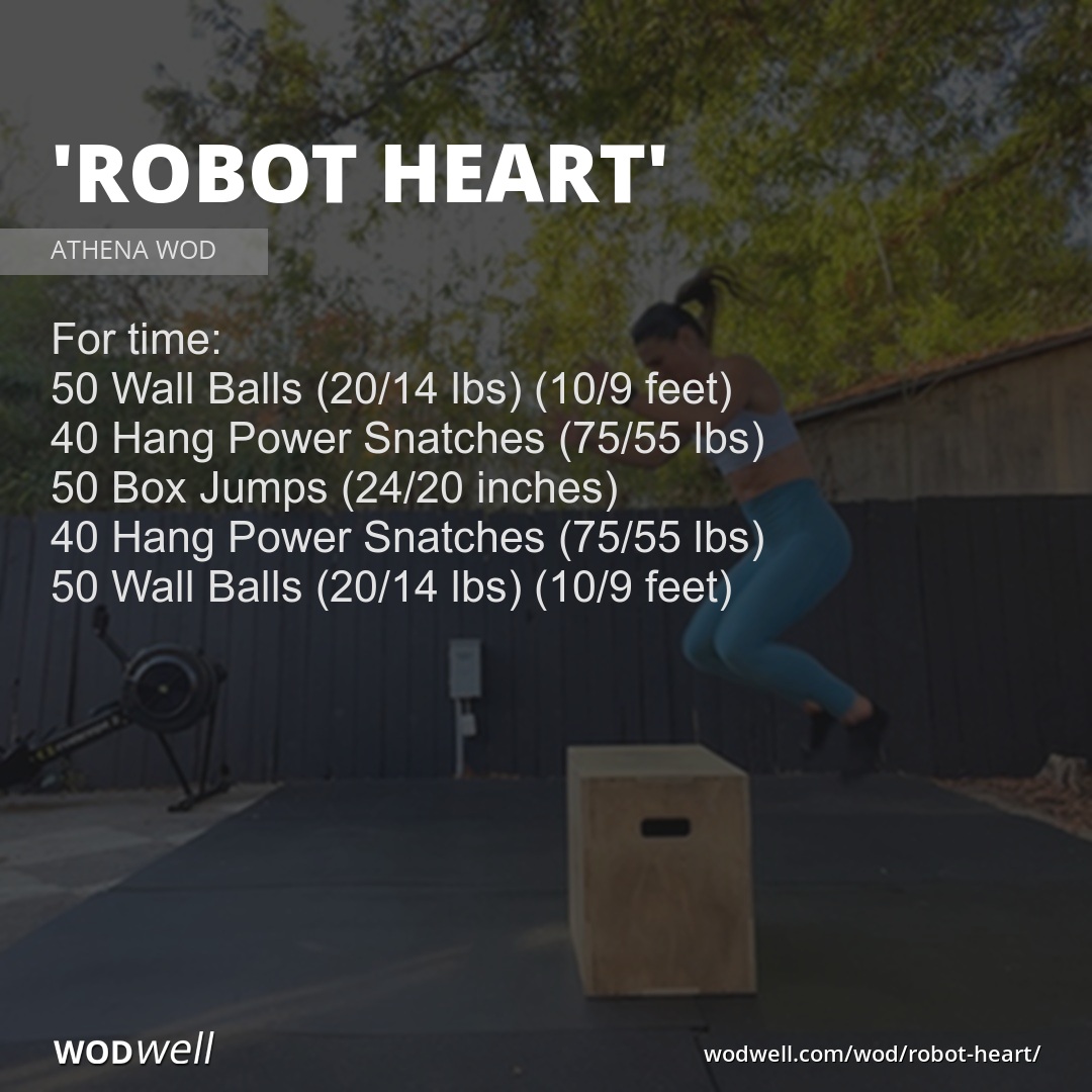 "Robot Heart" Workout, ATHENA WOD | WODwell