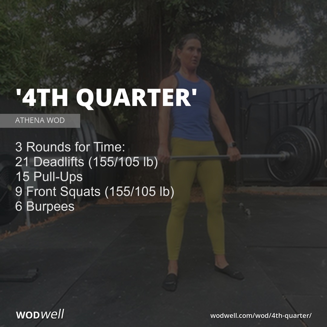 "4th Quarter" Workout, ATHENA WOD | WODwell