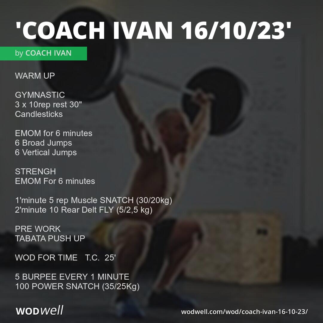 "COACH IVAN 16/10/23" Workout, Coach Creation WOD | WODwell