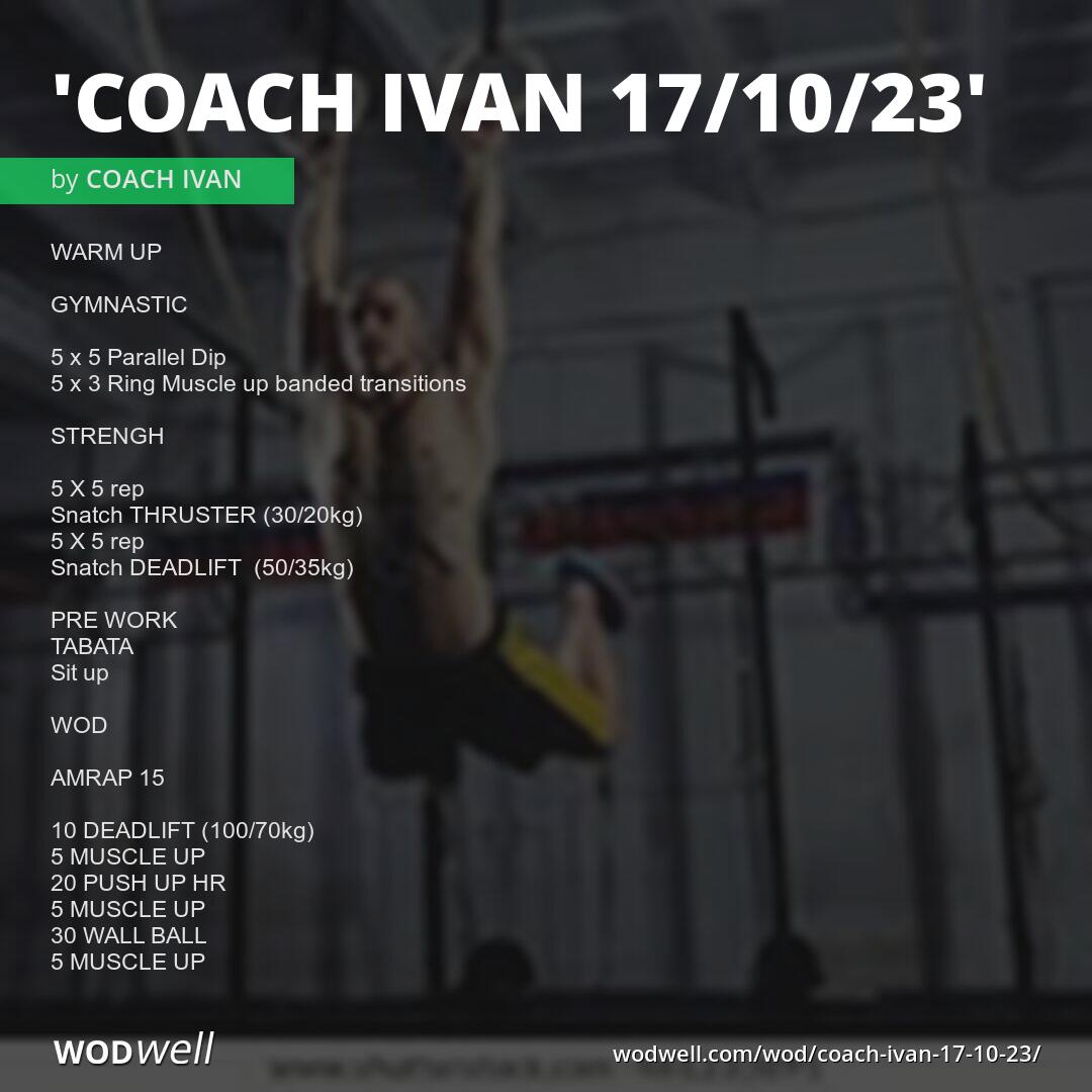 "COACH IVAN 17/10/23" Workout, Coach Creation WOD | WODwell