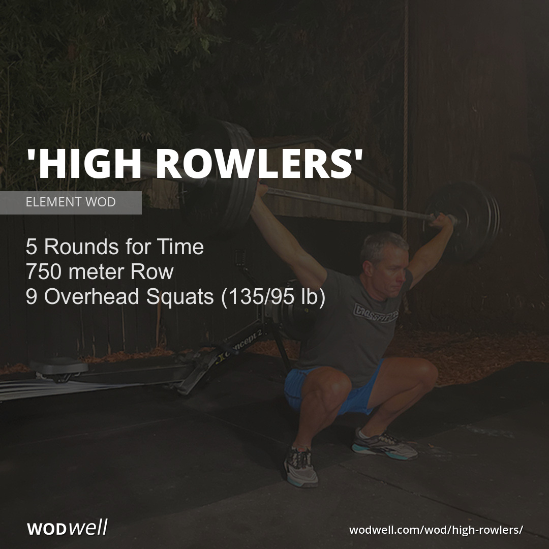 "High Rowlers" Workout, ELEMENT WOD | WODwell
