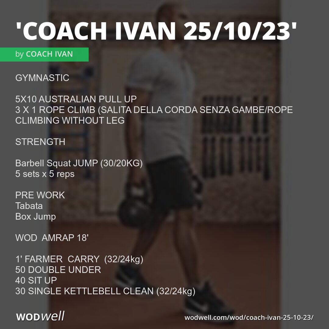 "COACH IVAN 25/10/23" Workout, Coach Creation WOD | WODwell