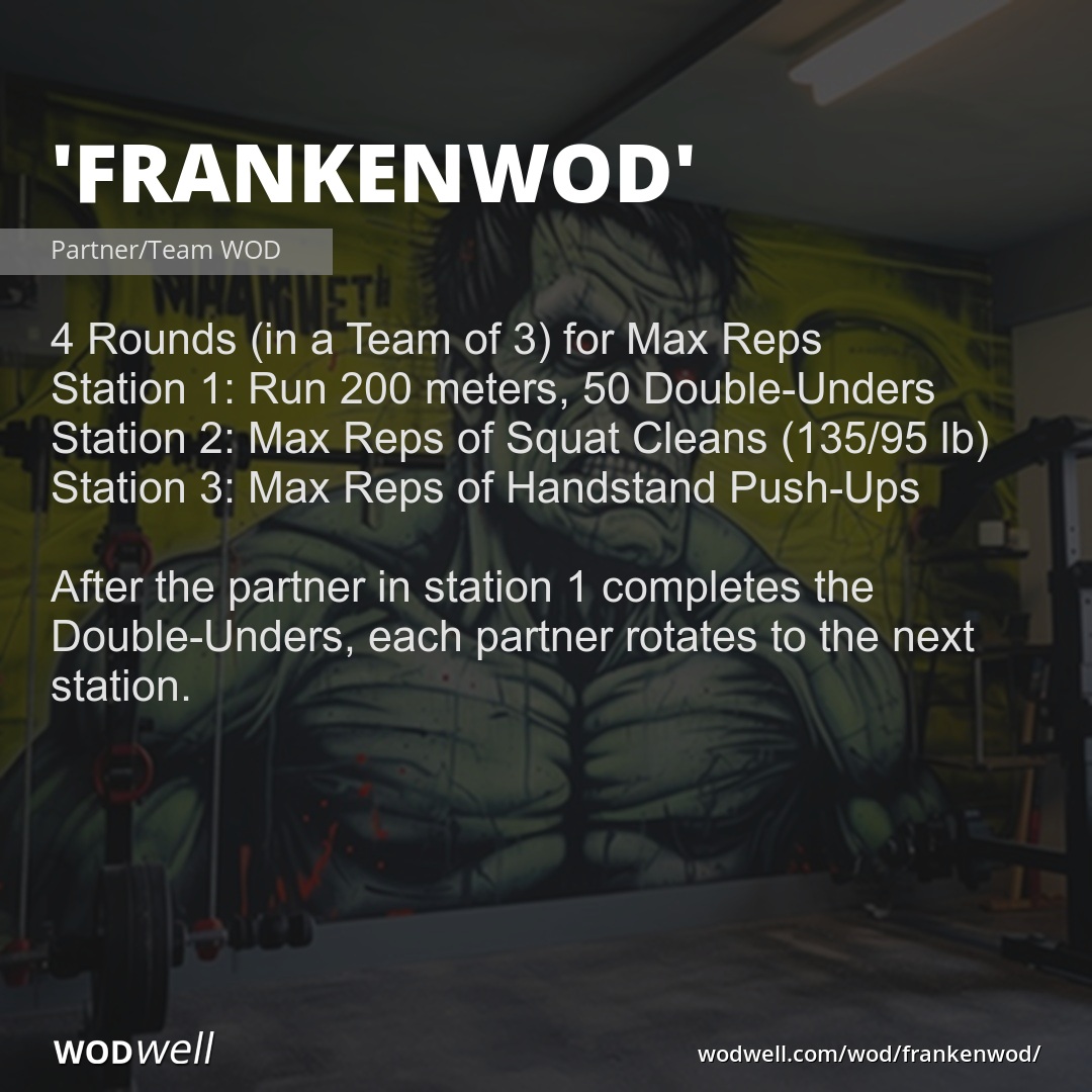 "FrankenWOD" Workout, Partner/Team WOD | WODwell
