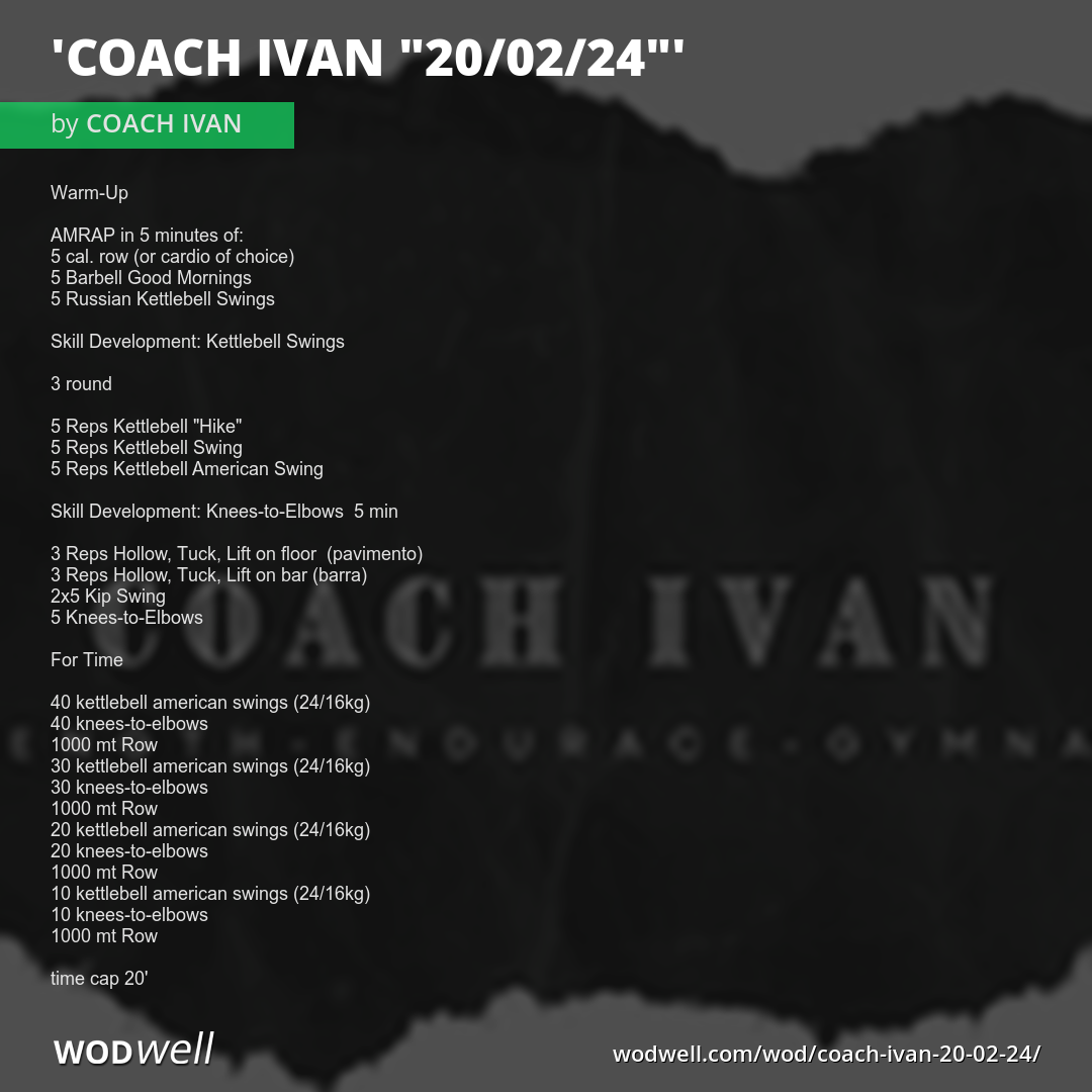 "COACH IVAN "20/02/24"" Workout, Coach Creation WOD | WODwell