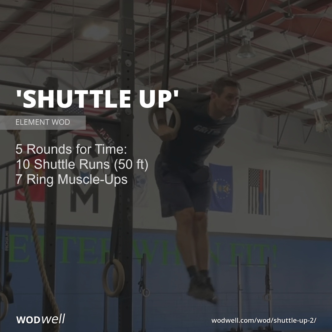 "Shuttle Up" Workout, ELEMENT WOD | WODwell