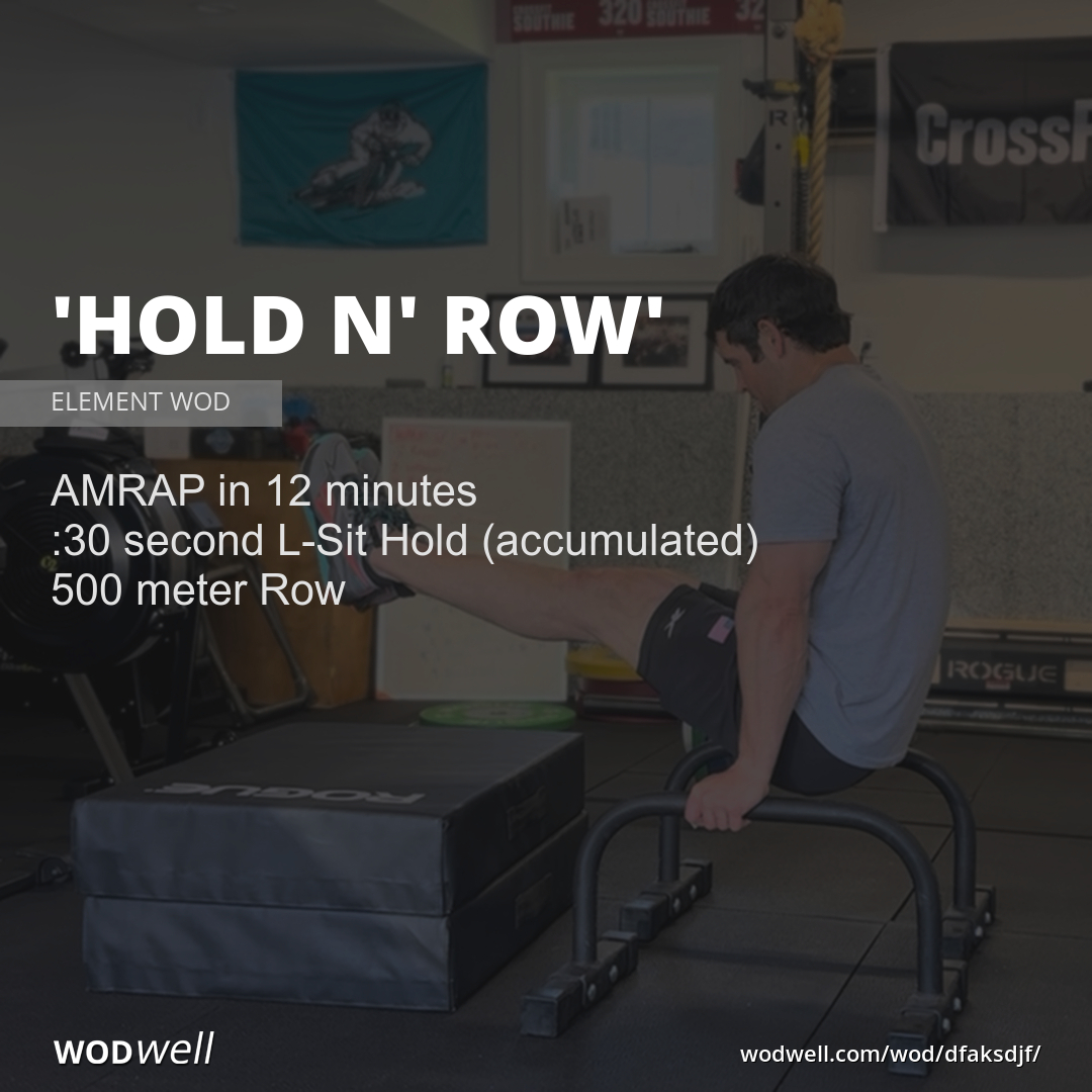 "Hold n' Row" Workout, ELEMENT WOD | WODwell