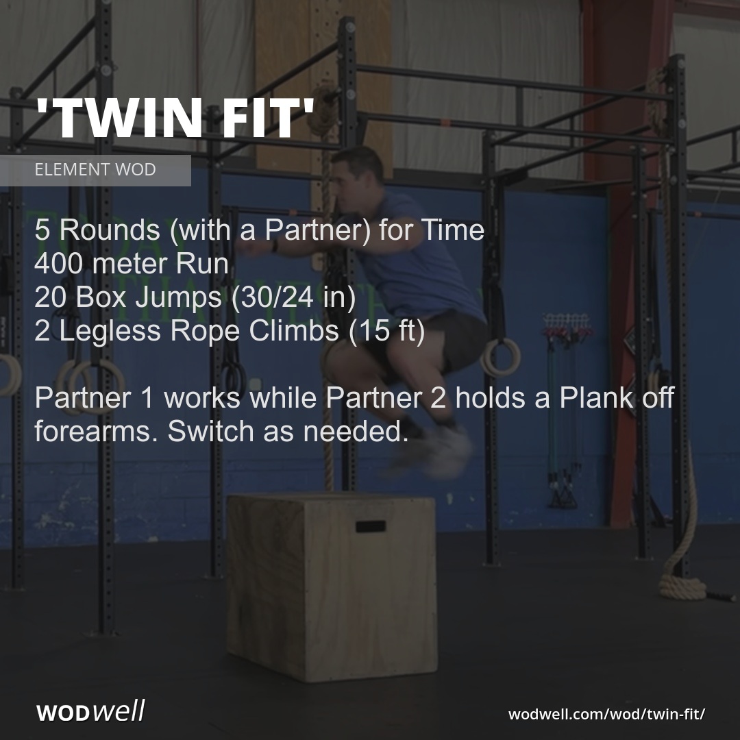 "Twin Fit" Workout, ELEMENT WOD | WODwell