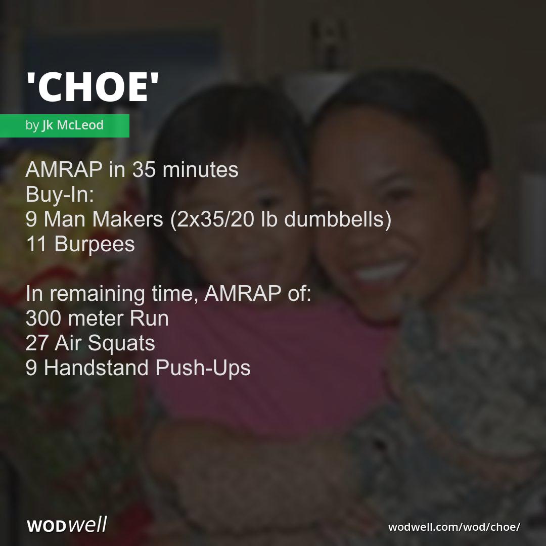 "Choe" Workout, The Muscle Feed Hero WOD | WODwell