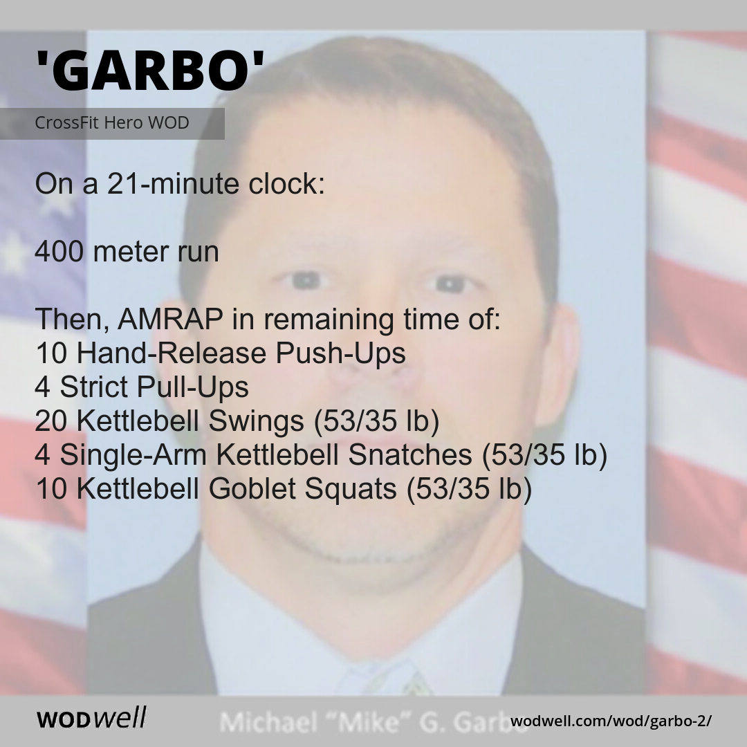 "Garbo" Workout, CrossFit Hero WOD | WODwell