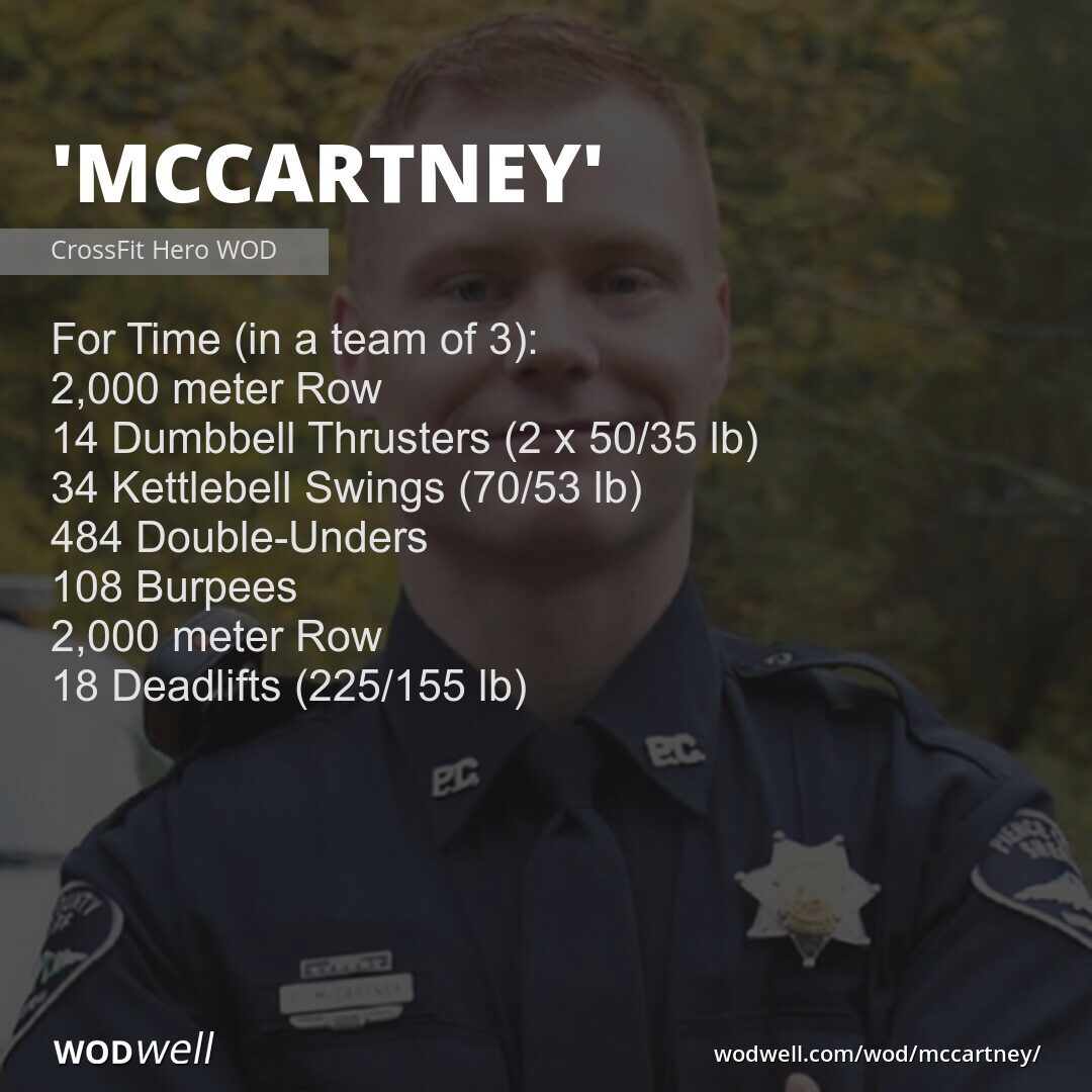 "McCartney" Workout, CrossFit Hero WOD | WODwell