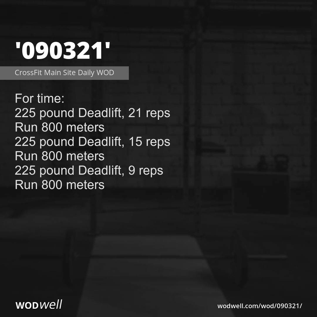 "090321" Workout, CrossFit Main Site Daily WOD | WODwell