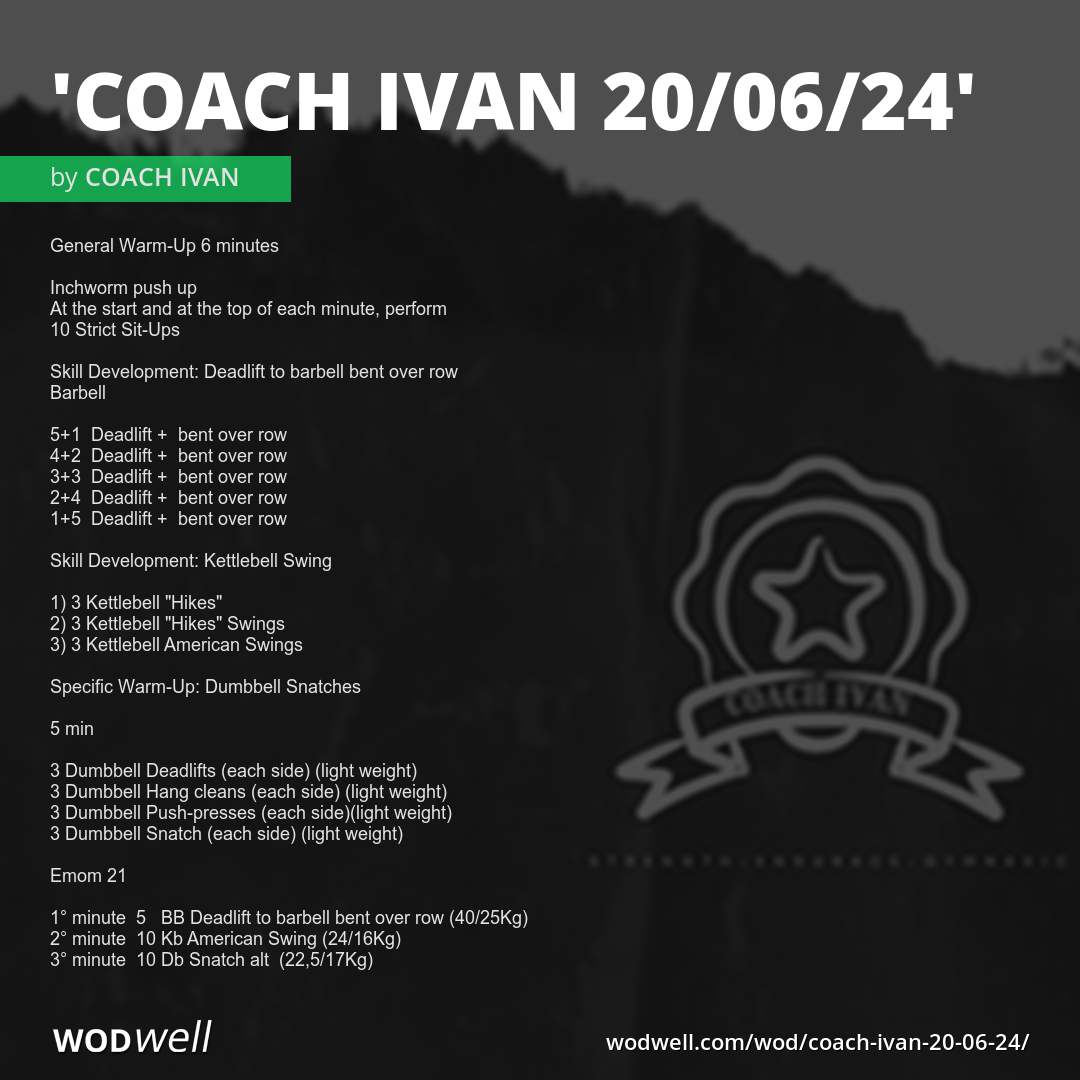 "COACH IVAN 20/06/24" Workout, Coach Creation WOD | WODwell