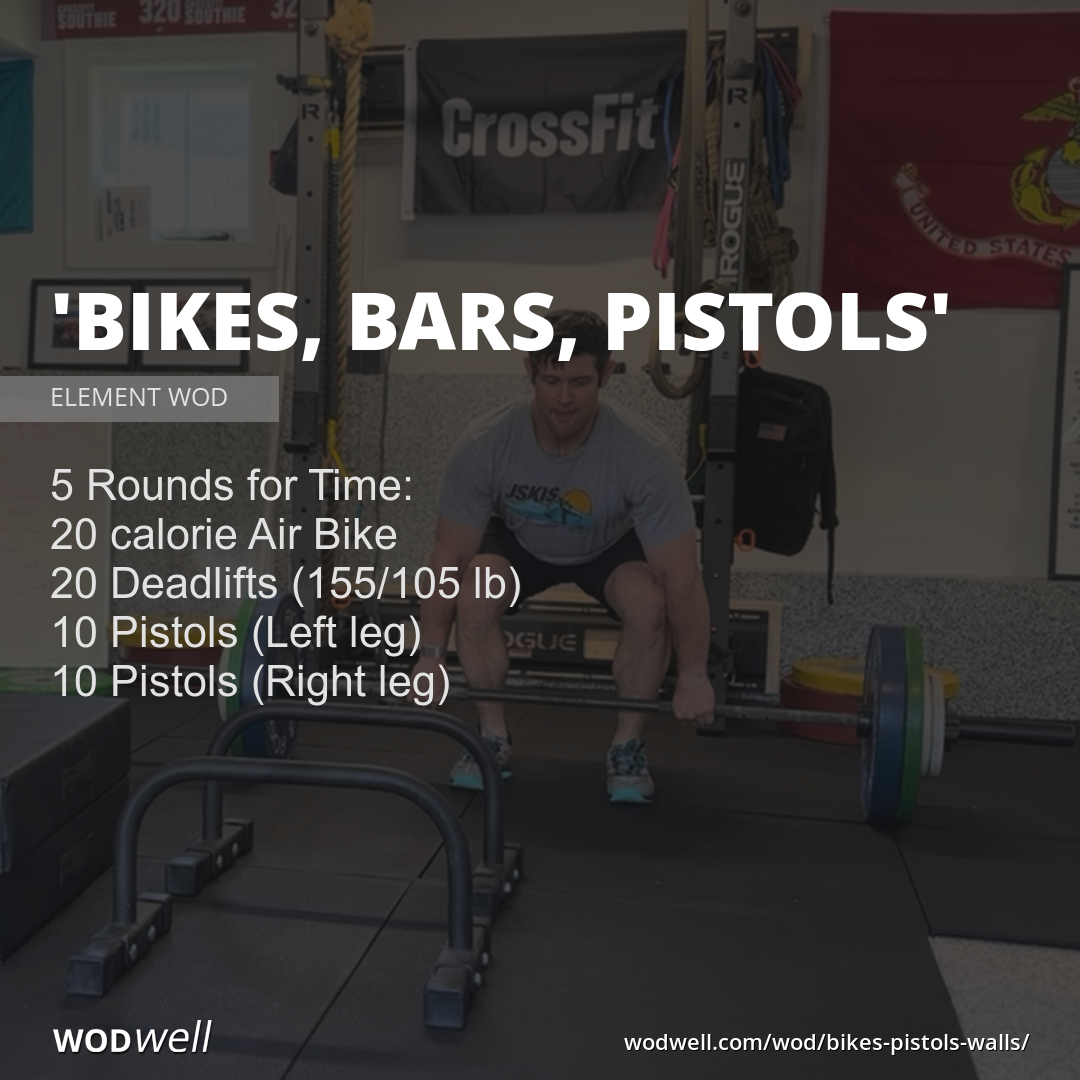 "Bikes, Bars, Pistols" Workout, ELEMENT WOD | WODwell
