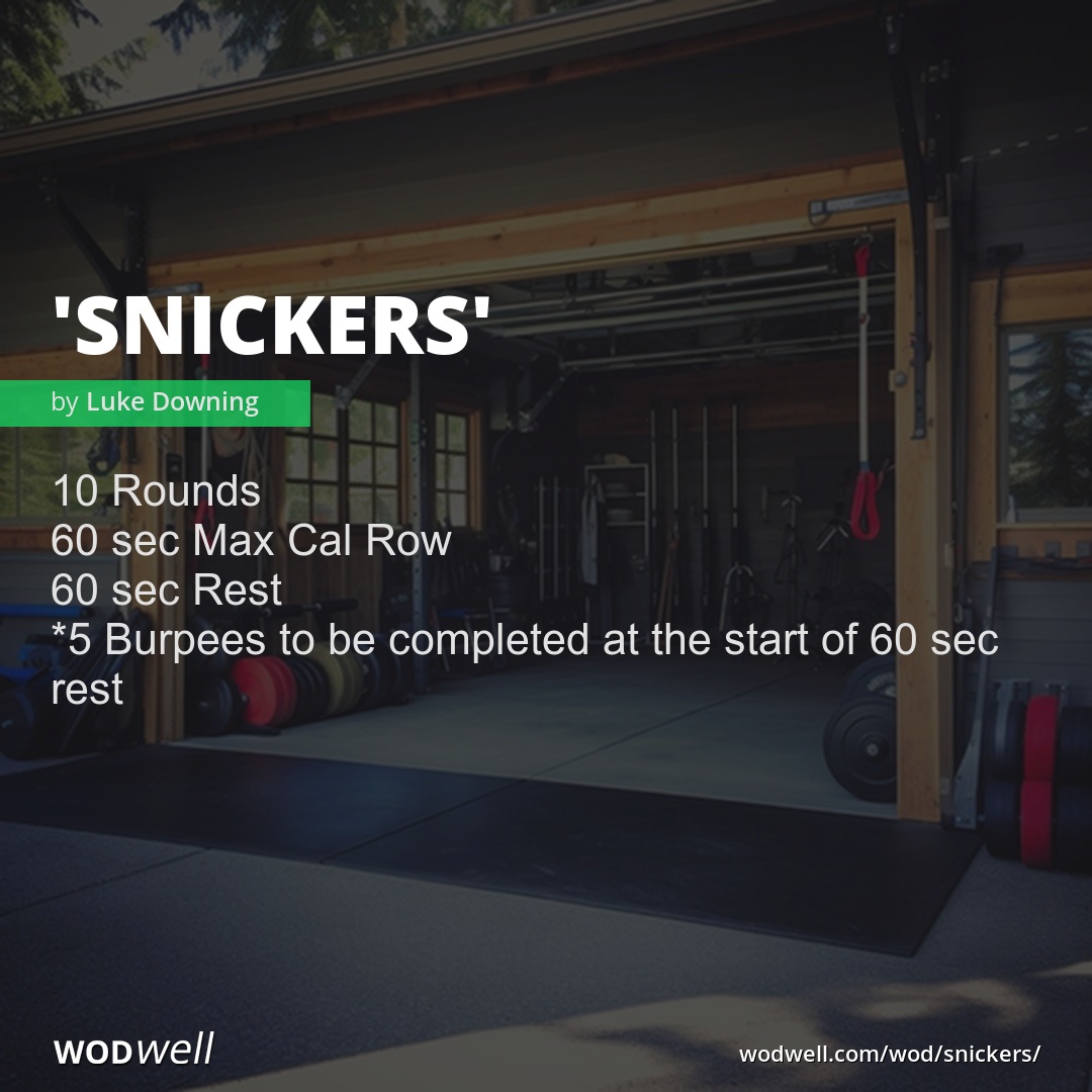 "Snickers" Workout, Coach Creation WOD | WODwell