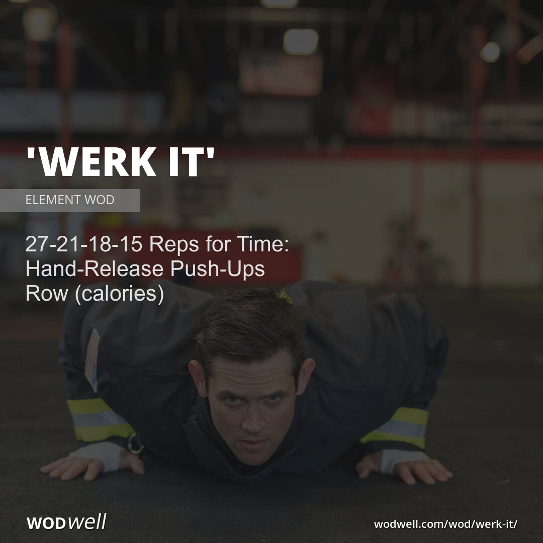 "Werk It" Workout, ELEMENT WOD | WODwell
