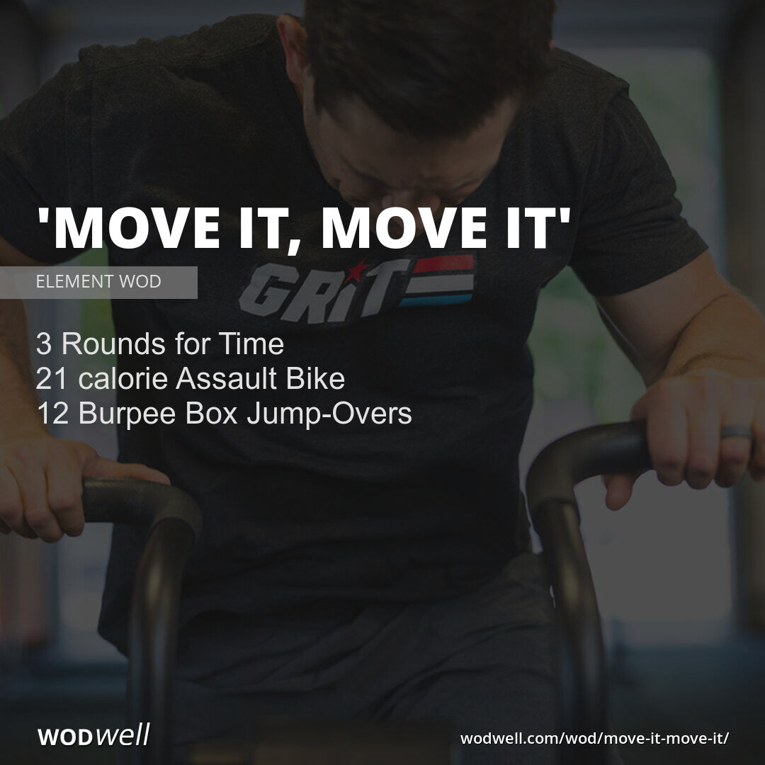 "Move It, Move It" Workout, ELEMENT WOD | WODwell