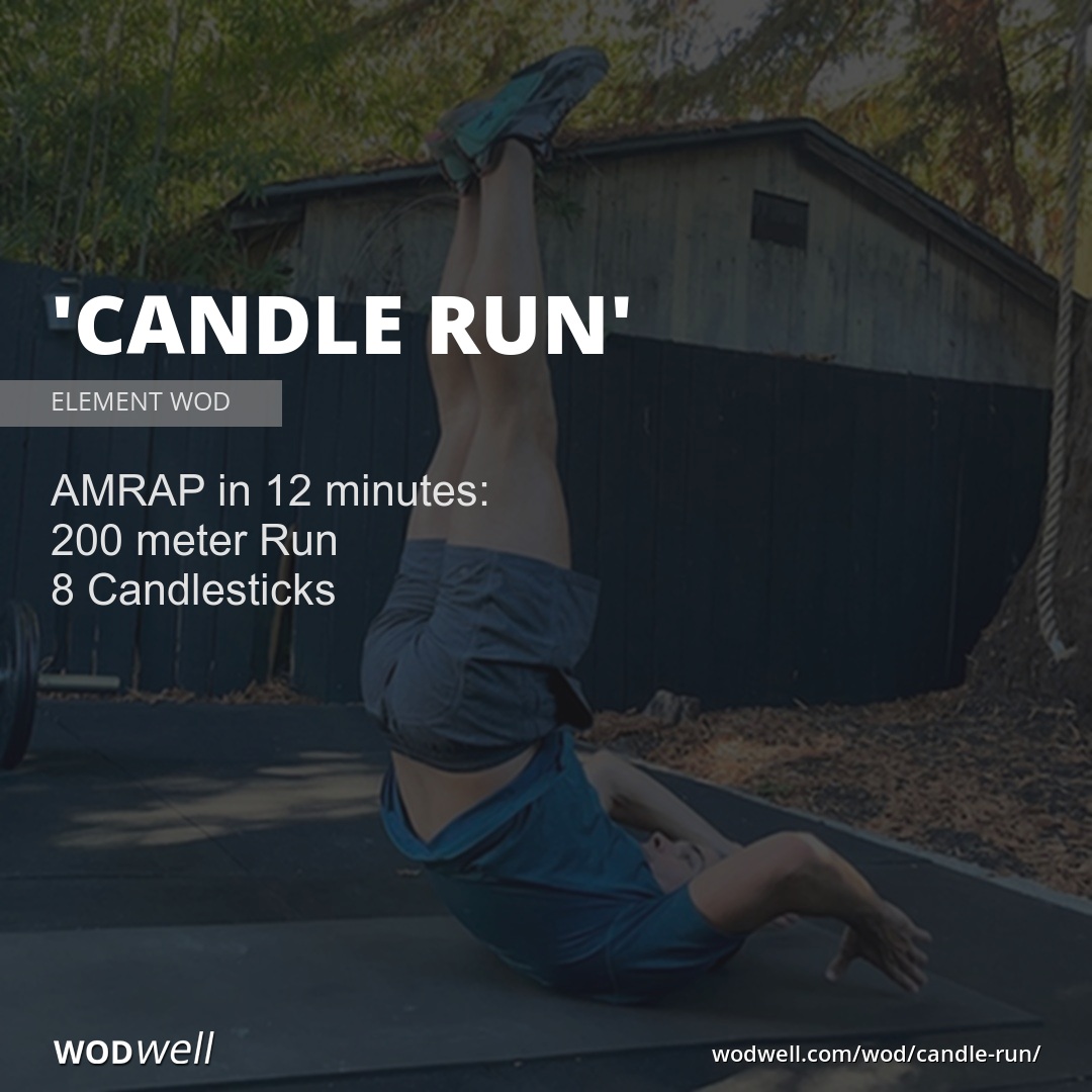 "Candle Run" Workout, ELEMENT WOD | WODwell