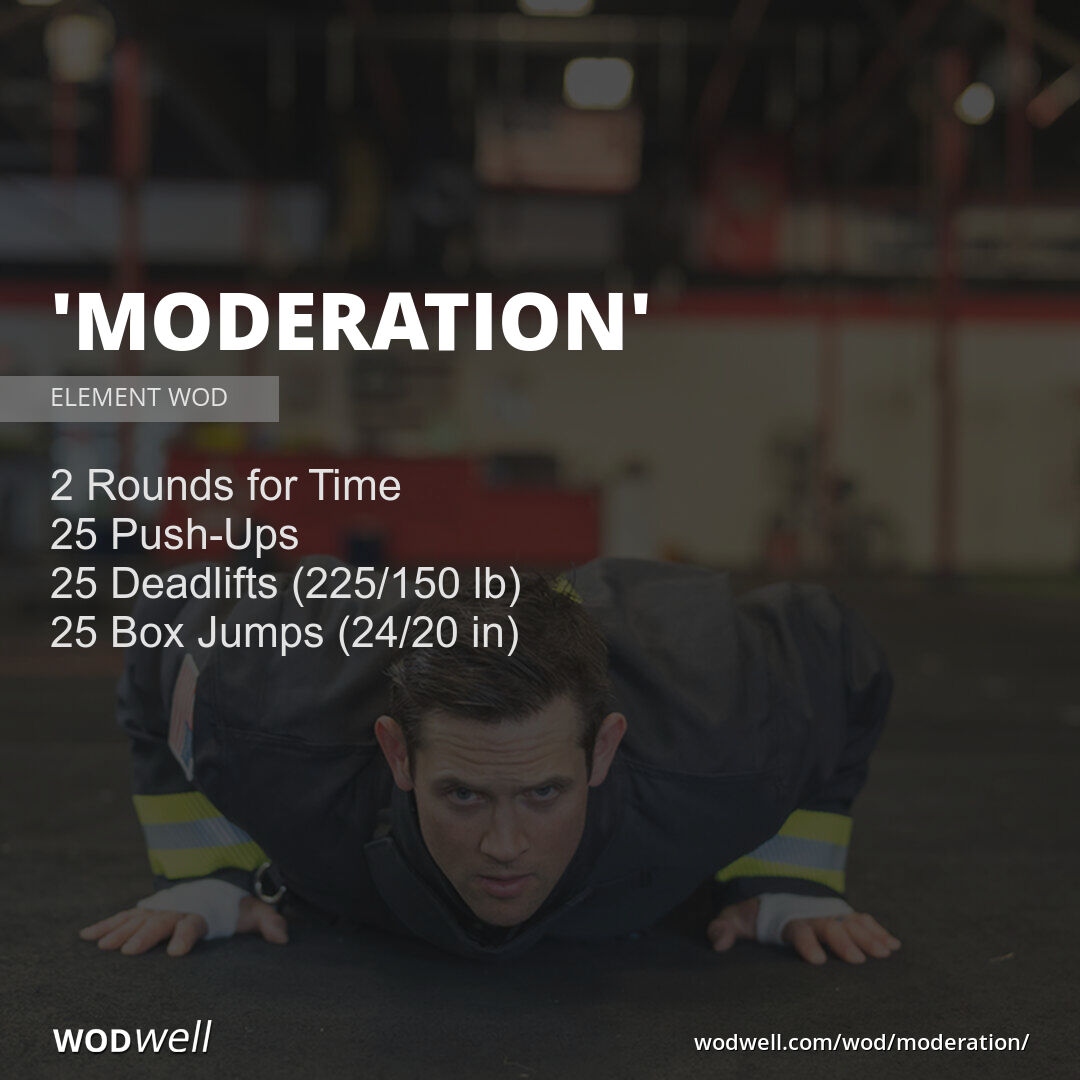 "Moderation" Workout, ELEMENT WOD | WODwell
