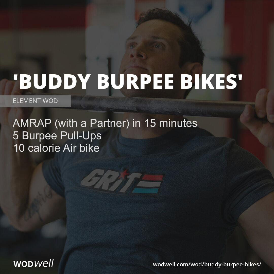 "Buddy Burpee Bikes" Workout, ELEMENT WOD | WODwell