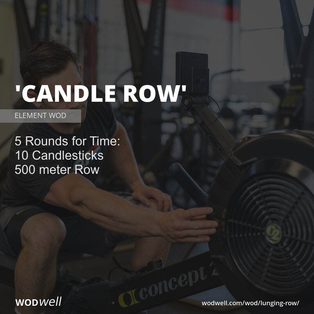 "Candle Row" Workout, ELEMENT WOD | WODwell