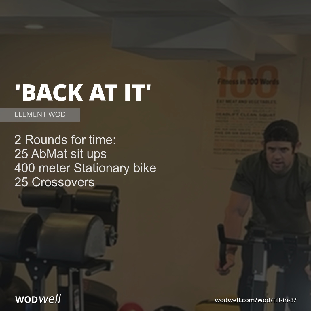"Back at It" Workout, ELEMENT WOD | WODwell