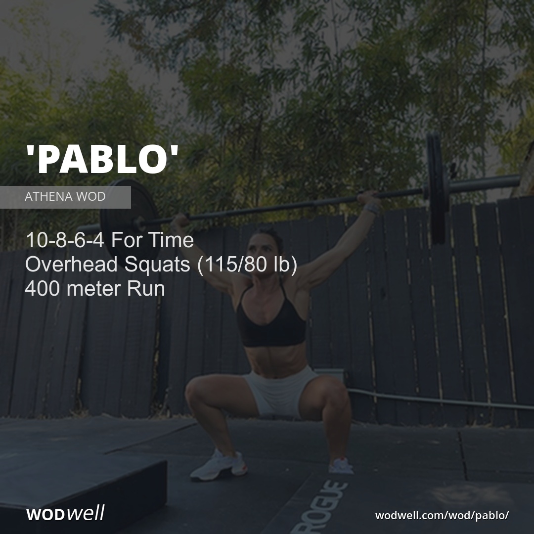 "Pablo" Workout, ATHENA WOD | WODwell