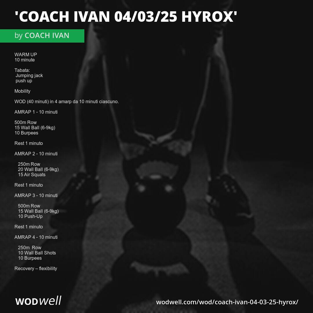 "COACH IVAN 04/03/25 HYROX" Workout, Coach Creation WOD | WODwell