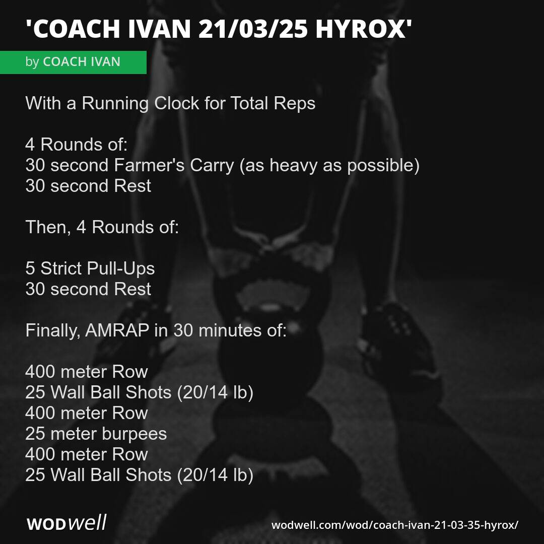 "COACH IVAN 21/03/25 HYROX" Workout, Coach Creation WOD | WODwell