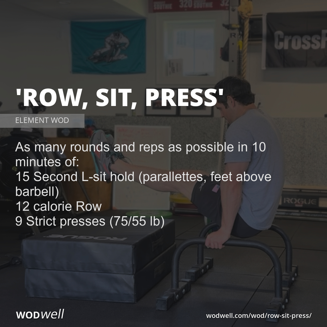 "Row, Sit, Press" Workout, ELEMENT WOD | WODwell