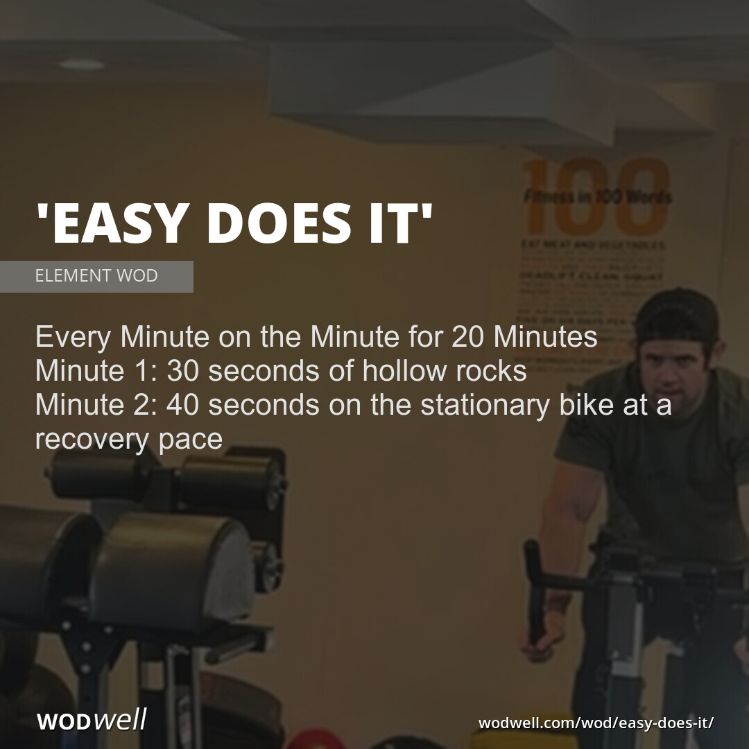 "Easy Does It" Workout, ELEMENT WOD | WODwell