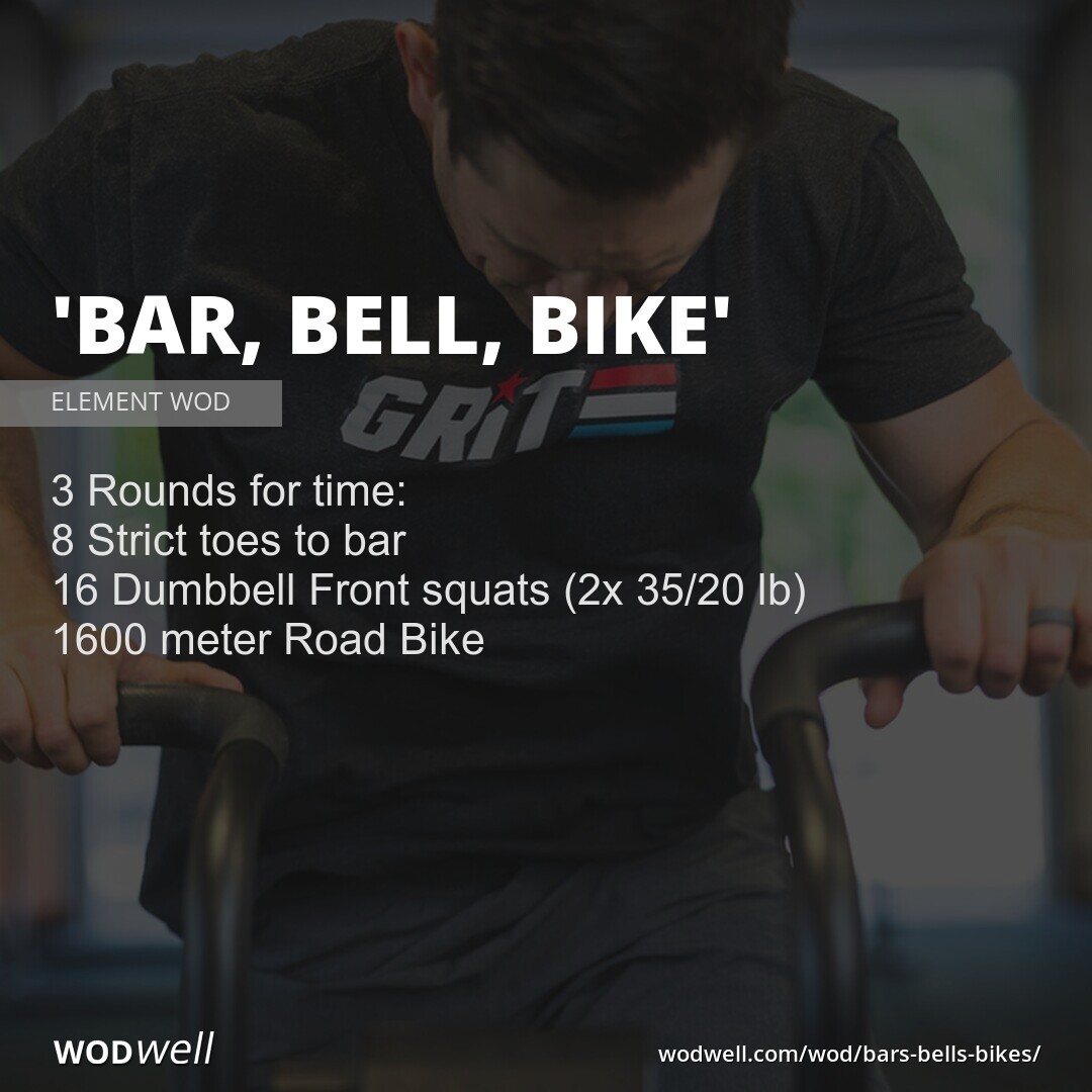 "Bar, Bell, Bike" Workout, ELEMENT WOD | WODwell