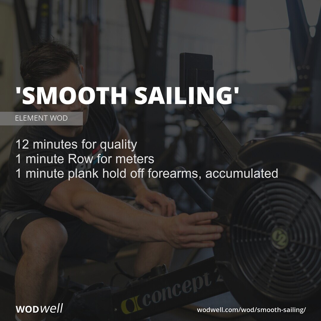 "Smooth Sailing" Workout, ELEMENT WOD | WODwell