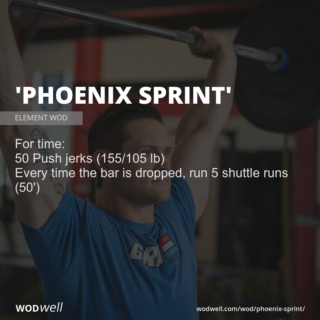 "Phoenix Sprint" Workout, ELEMENT WOD | WODwell