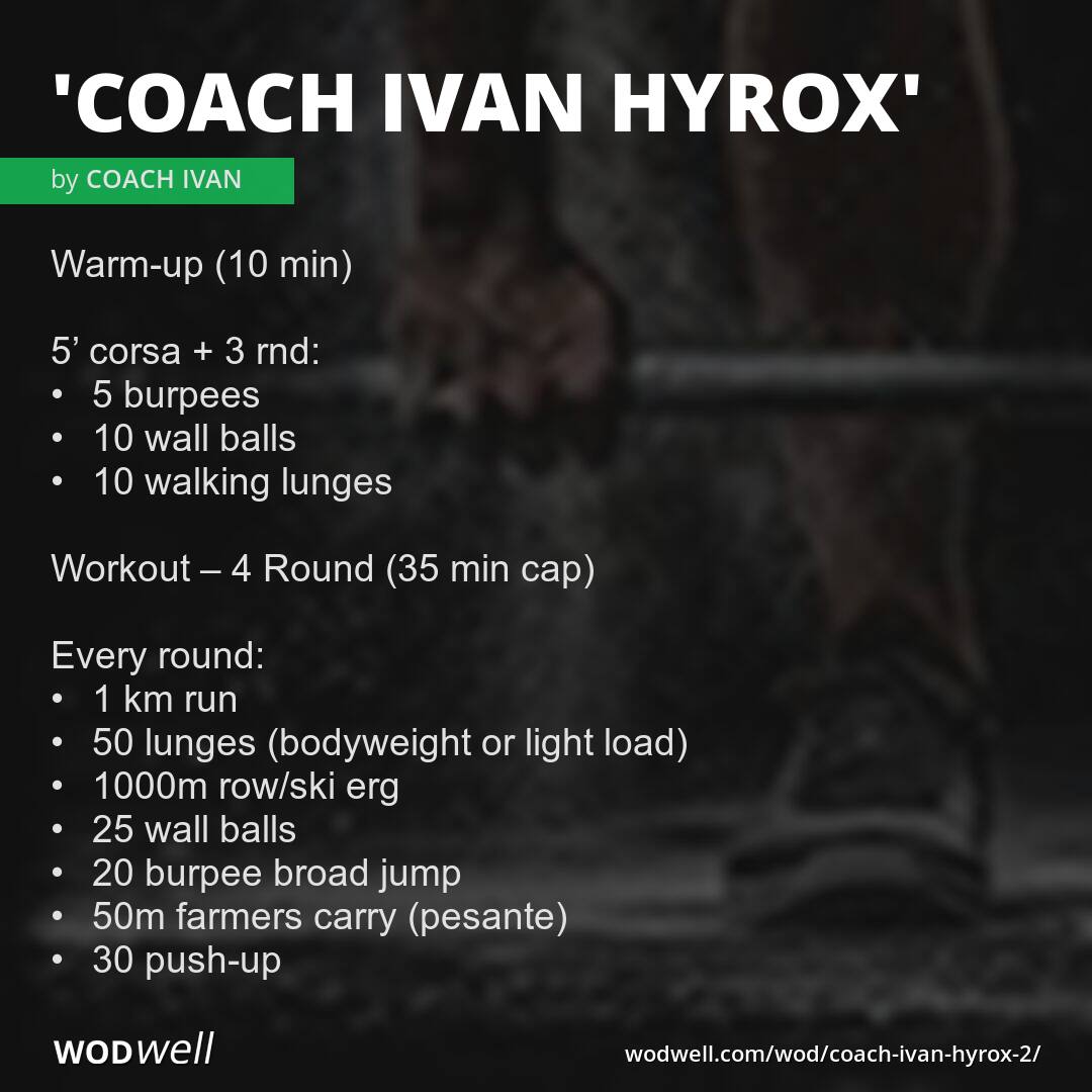 "COACH IVAN HYROX" Workout, Coach Creation WOD | WODwell