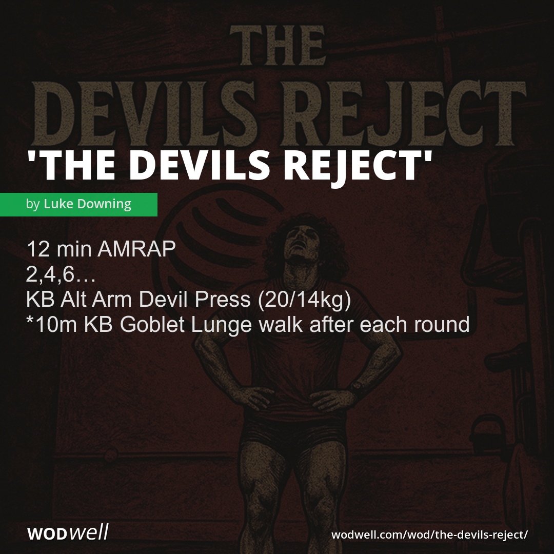 "The Devils Reject" Workout, Coach Creation WOD | WODwell