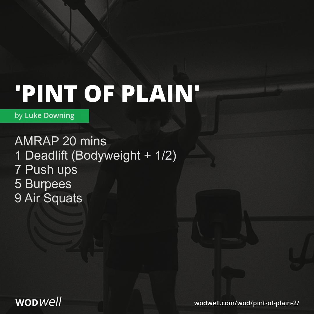 "Pint of Plain" Workout, Coach Creation WOD | WODwell