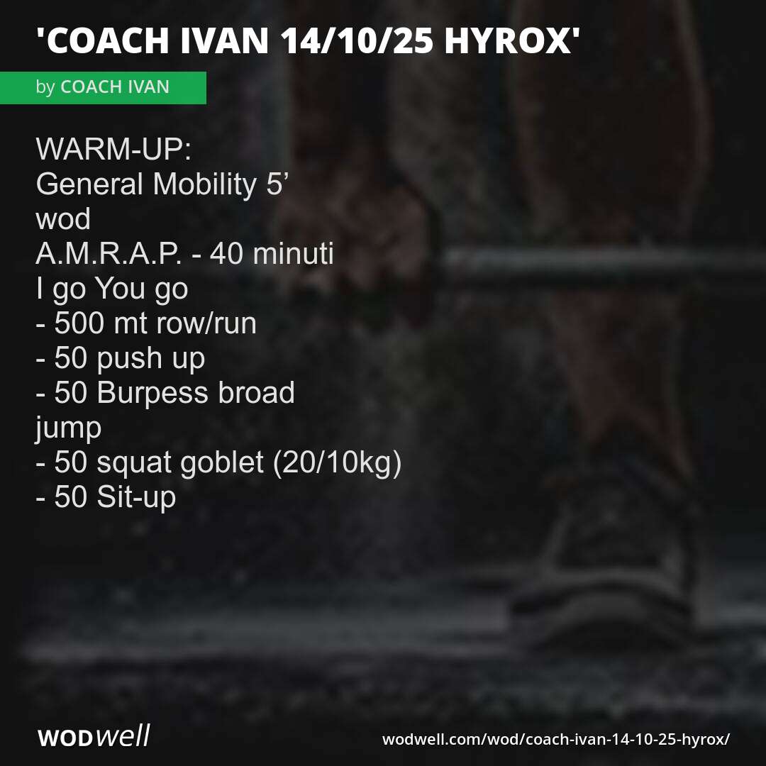 "COACH IVAN 14/10/25 HYROX" Workout, Coach Creation WOD | WODwell