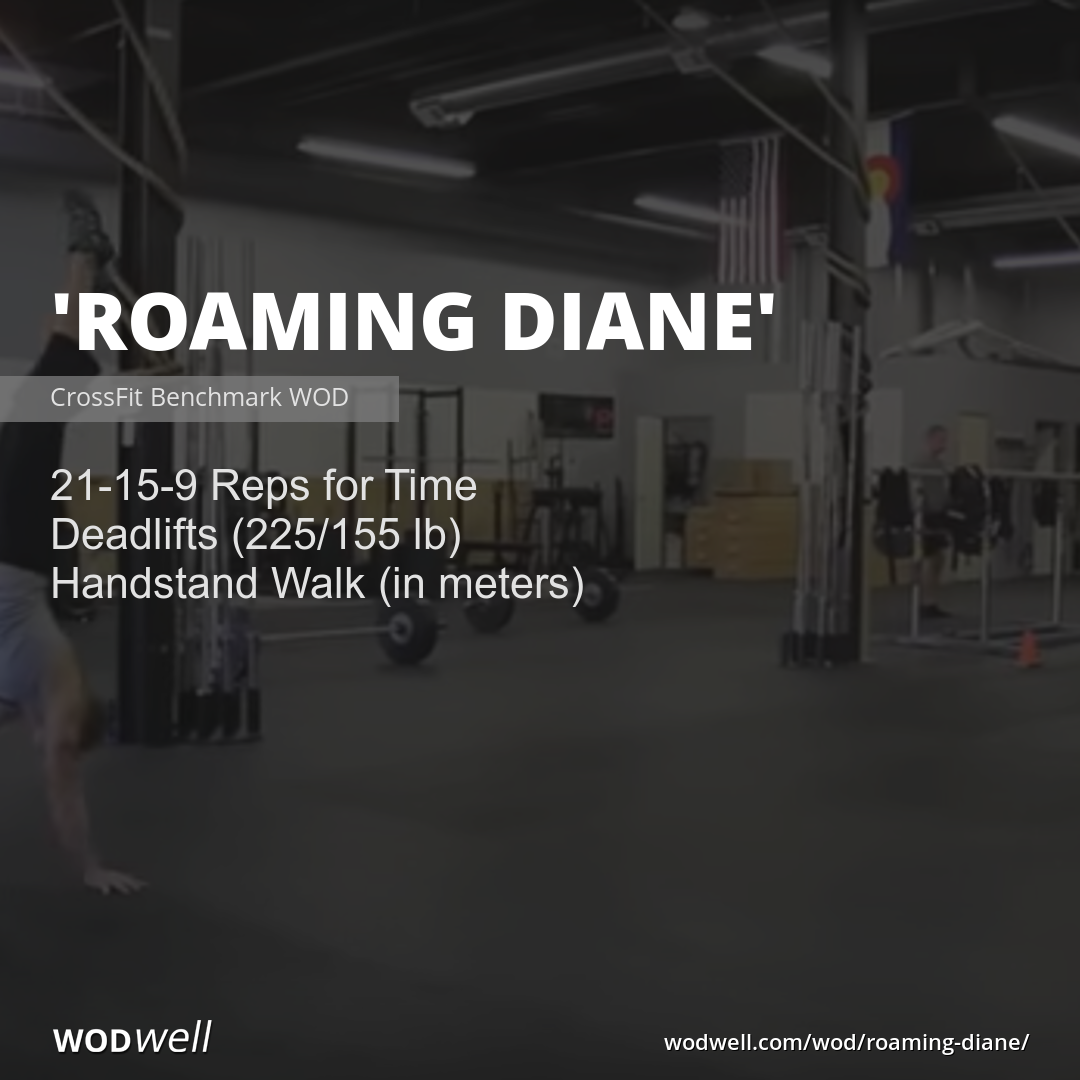 "Roaming Diane" WOD